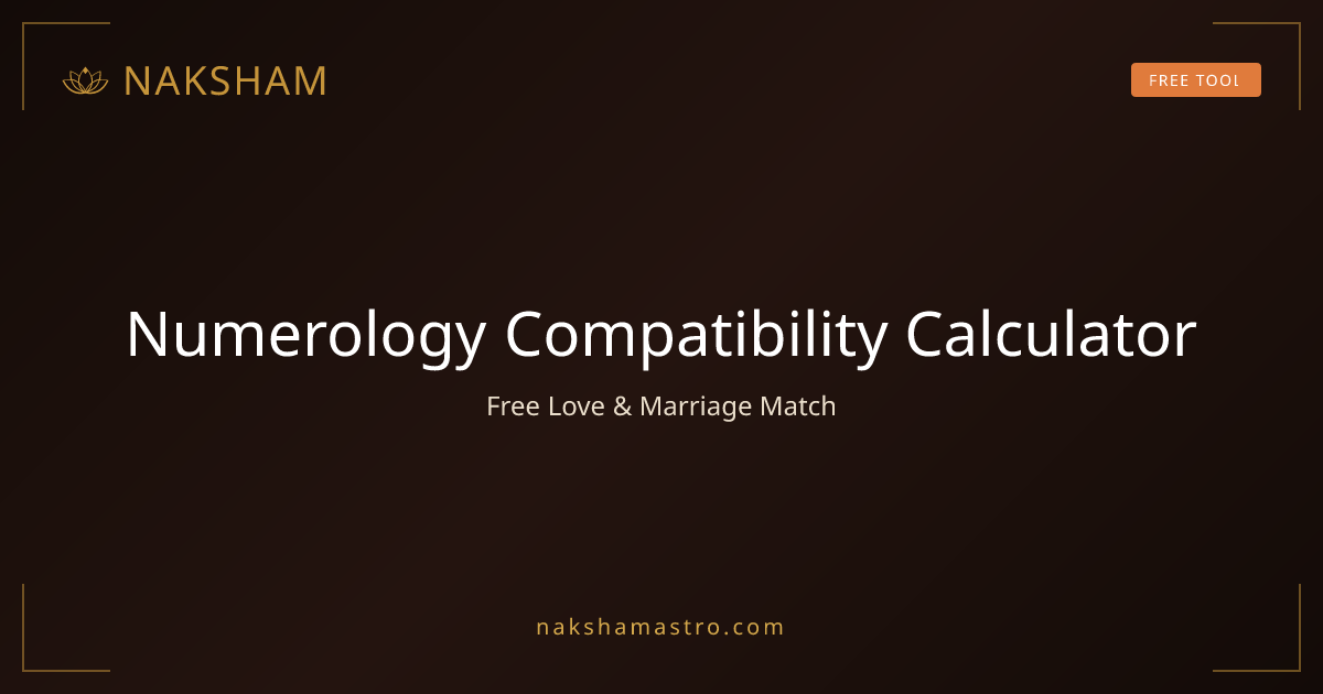 Numerology Compatibility Calculator, Free Match by DOB | Naksham