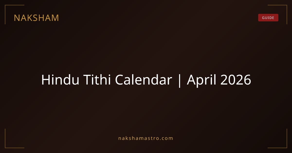 Hindu Tithi Calendar April 2026 | Panchang Calendar with Festivals ...